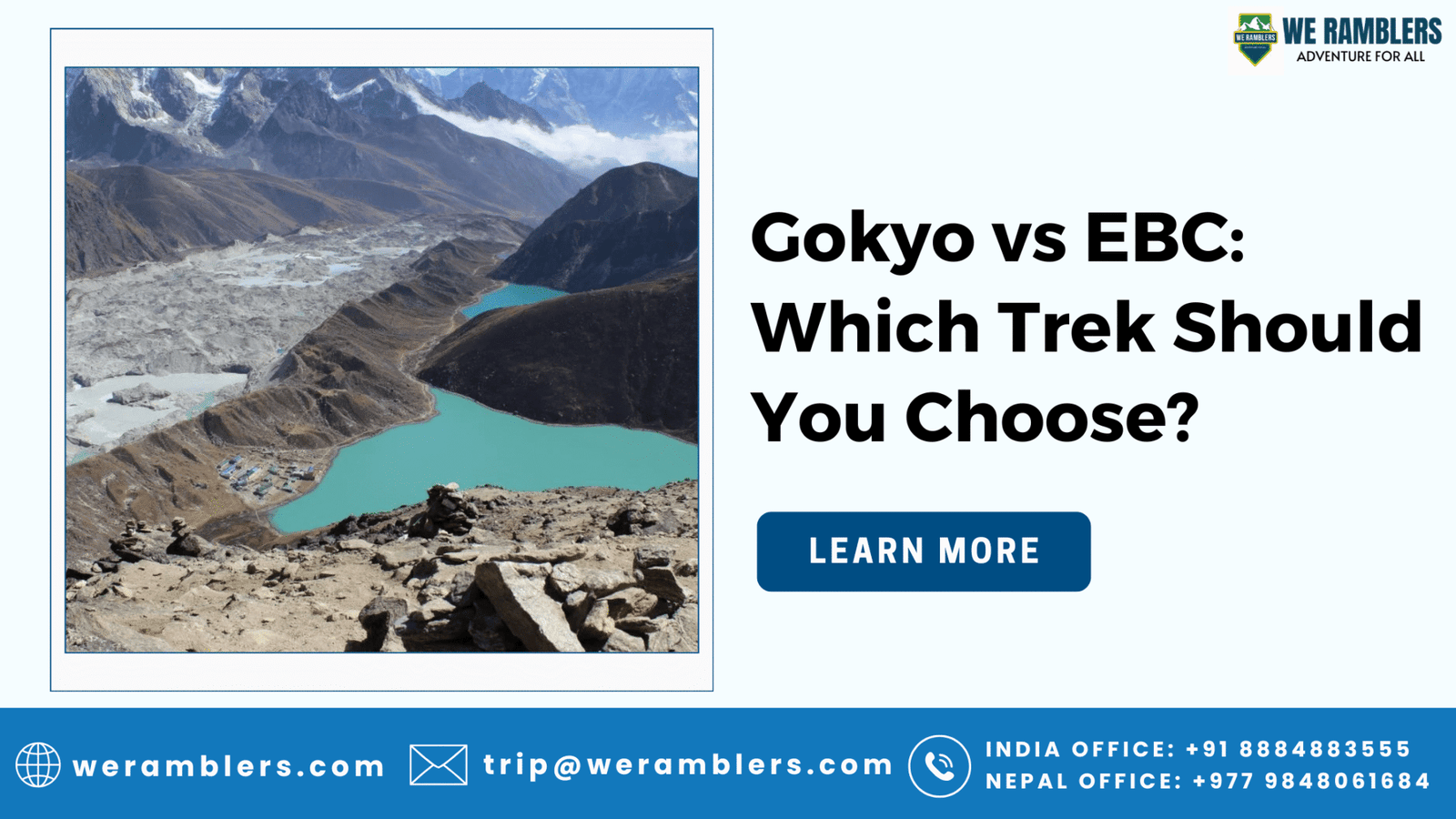 Gokyo vs EBC — Complete Comparison of Views, Crowds & Difficulty