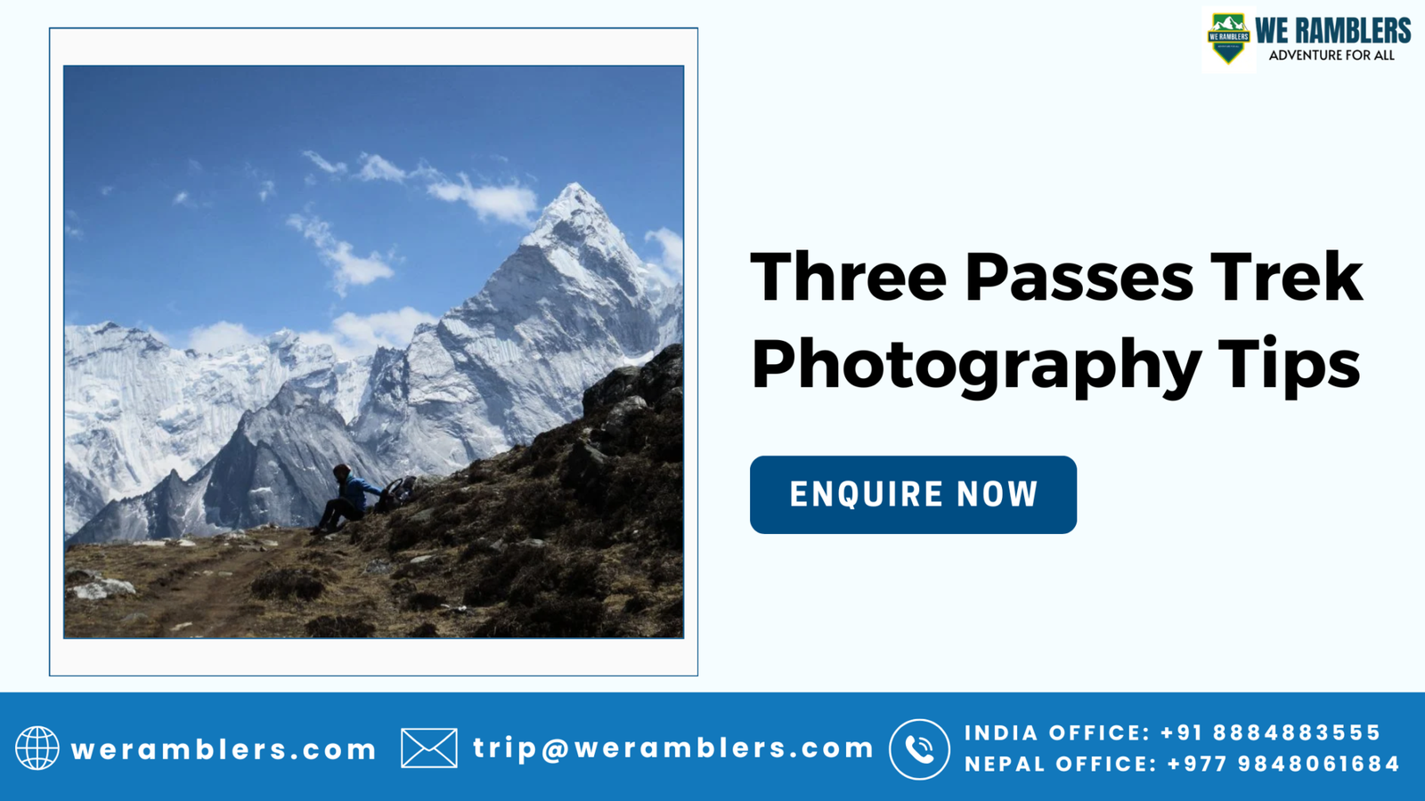 Three Passes Trek Photography Tips — Best Viewpoints and Camera Settings